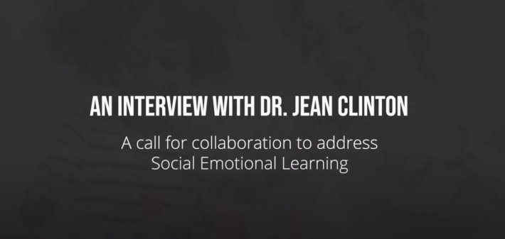 A Call For Collaboration with Dr. Jean Clinton on Social Emotional ...