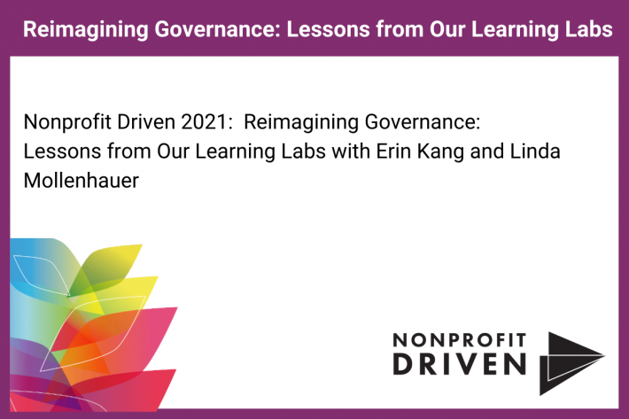 Nonprofit Driven 2021: Reimagining Governance: Lessons from Our ...