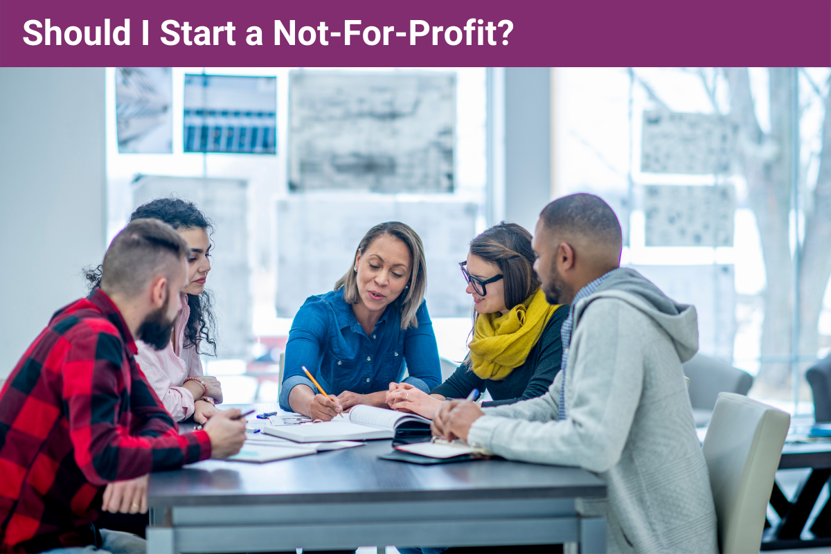 Should I Start a Not-For-Profit? | ONN Resource Centre